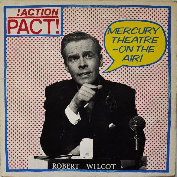 ACTION PACT! - Mercury Theatre - On The Air! LP – Strangeworld Records
