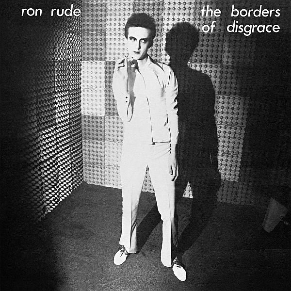 RON RUDE - The Borders Of Disgrace LP – Strangeworld Records