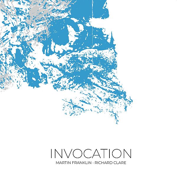 MARTIN FRANKLIN and RICHARD CLARE - Invocation LP – Strangeworld Records